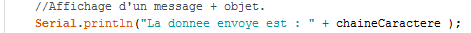 Envoyer et recevoir des données au moniteur série. - PlaisirArduino